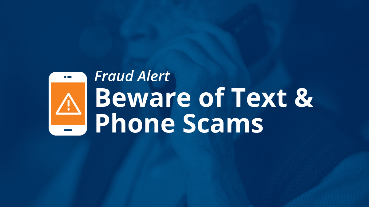 Beware of Mobile Text and Phone Call Scams - cPort Credit Union